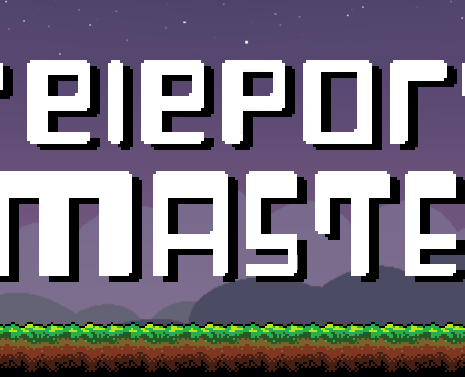 Teleport Master | 텀블벅 - 크리에이터를 위한 크라우드펀딩